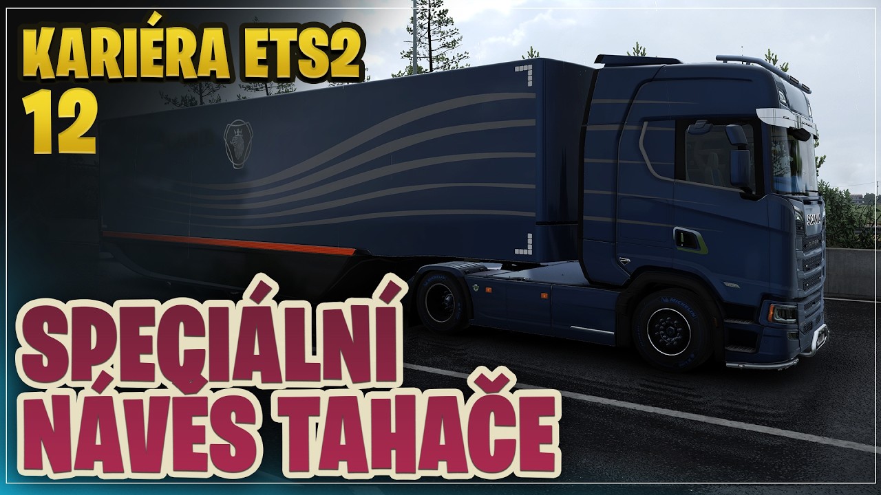 AERO návěs Scania - E12 | KARIÉRA | EURO TRUCK SIMULATOR 2 CZ | ETS2 ...
