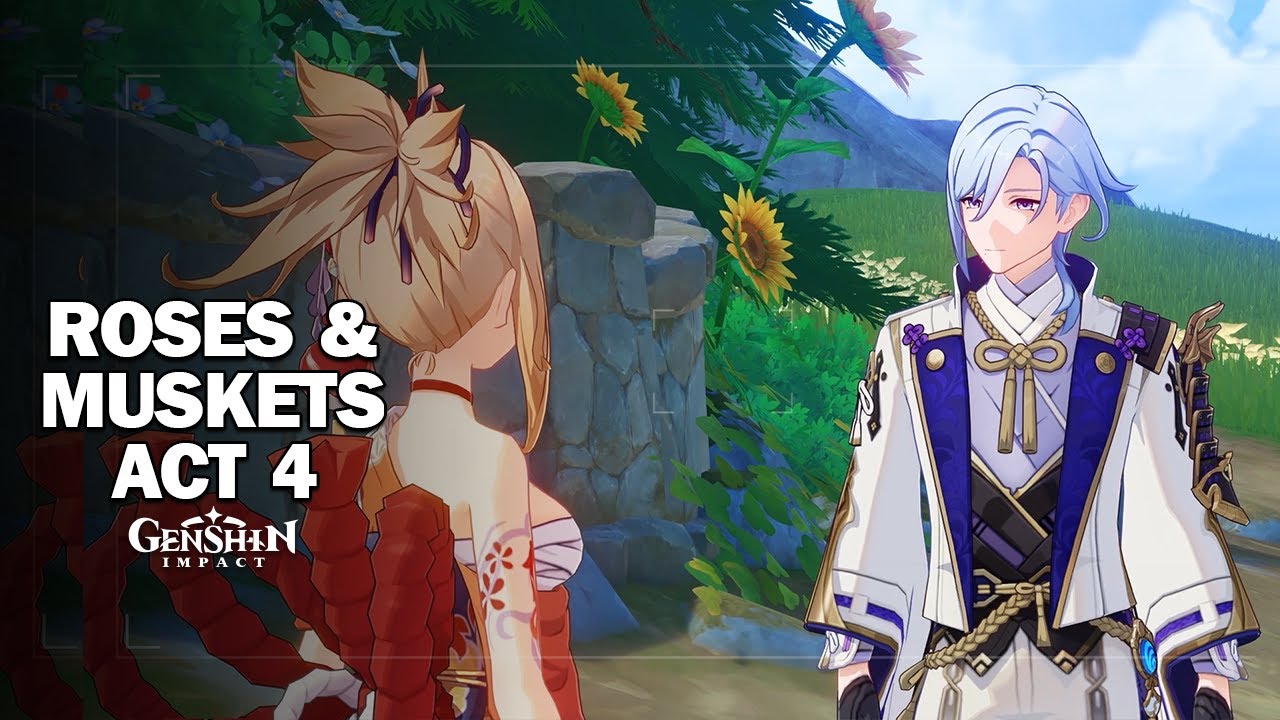 Roses and Muskets Act 4 - Full Story - Genshin Impact - YouTube