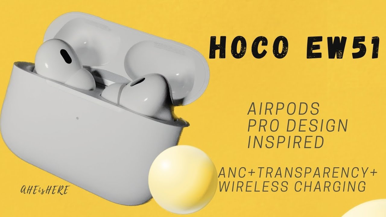 A short intro of HOCO EW51 ANC || ১৭০০ টাকায় Airpods pro design || Best ANC TWS in budget - YouTube