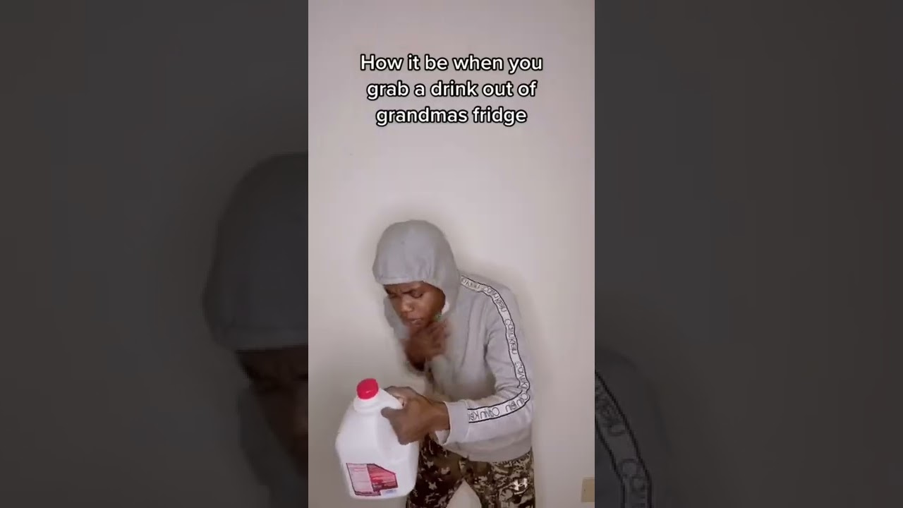 How it be when you grab a drink out of grandma’s fridge 😂 - YouTube