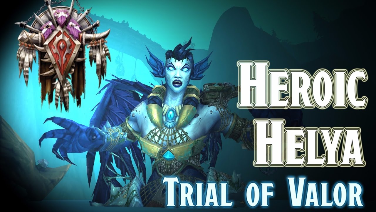 [TR] Heroic Trial of Valor - Helya - TANK PoV - Seraphim Guild/Ragnaros ...