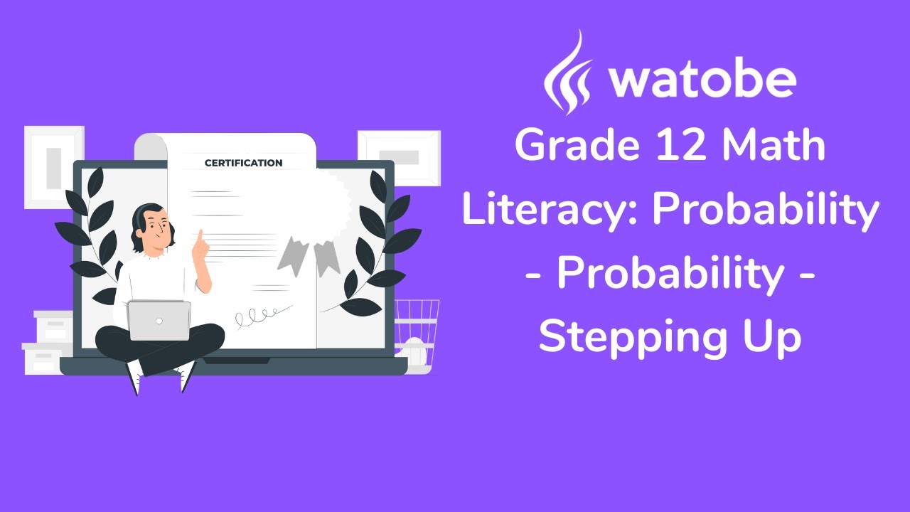 Grade 12 - Probability Math Literacy (probability - stepping up) - YouTube