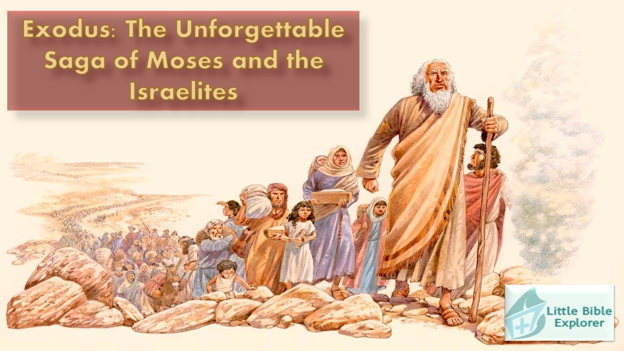 Exodus: The Unforgettable Saga of Moses and the Israelites (Holy Bible ...
