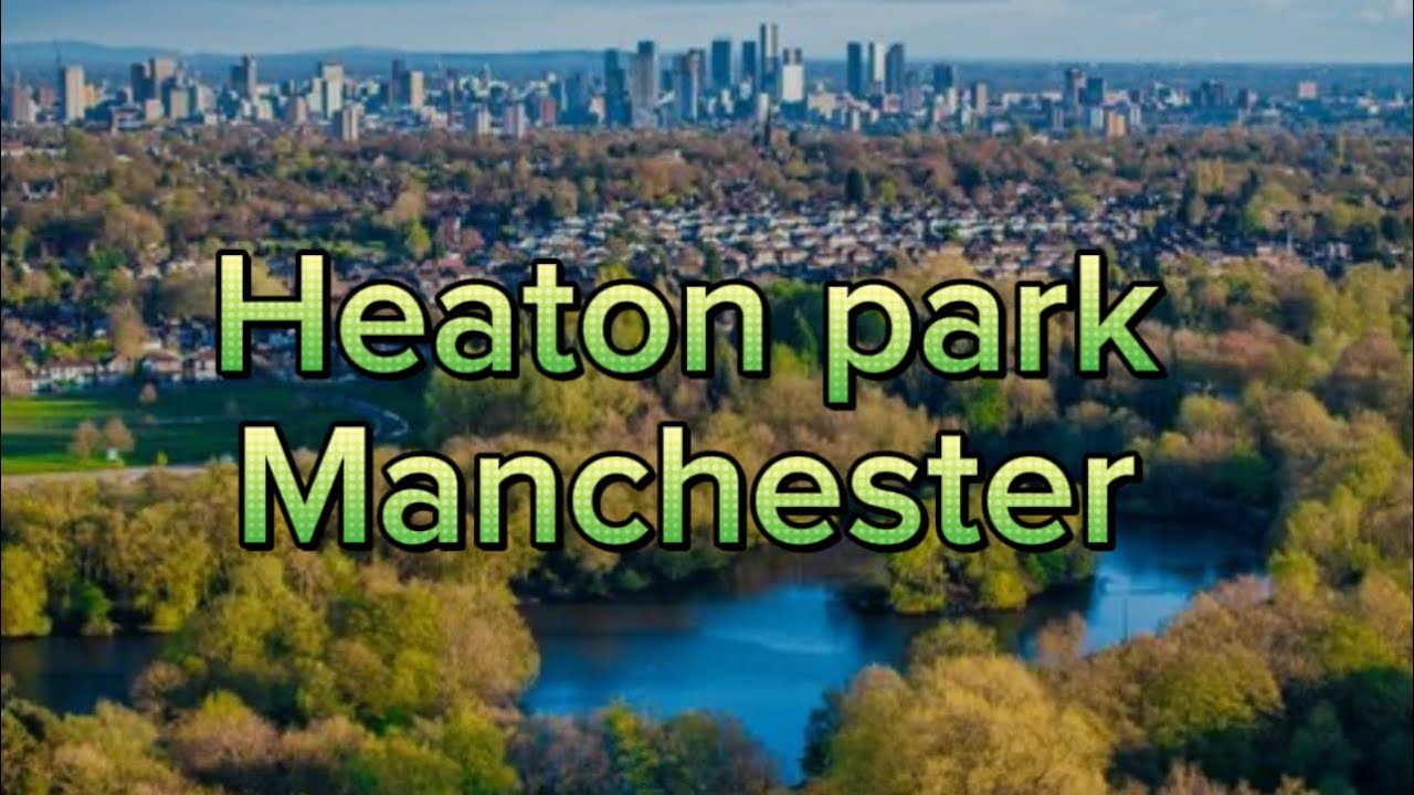 One of the amazing parks ever Heaton Park 🐝Manchester 🐝 - YouTube