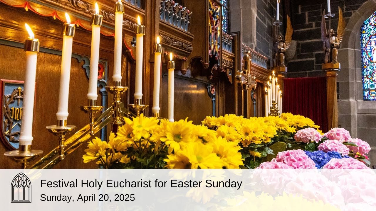 Festival Holy Eucharist for Easter Sunday // April 20, 2026 - YouTube