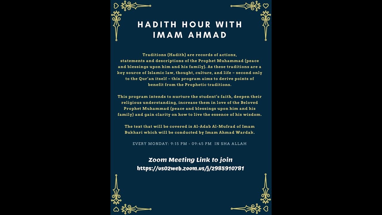 Hadith Hour with Imam Ahmad: Al-Adab Al-Mufrad (Hadith 271-274) - YouTube