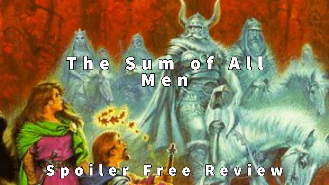The Runelords: The Sum of All Men by David Farland | Spoiler Free ...
