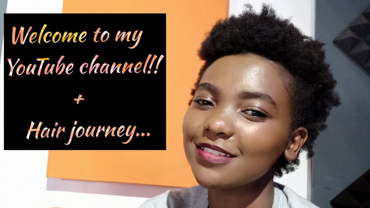 Intro || My hair journey || 1st YouTube video|| Njoki Gitahi ♡ - YouTube