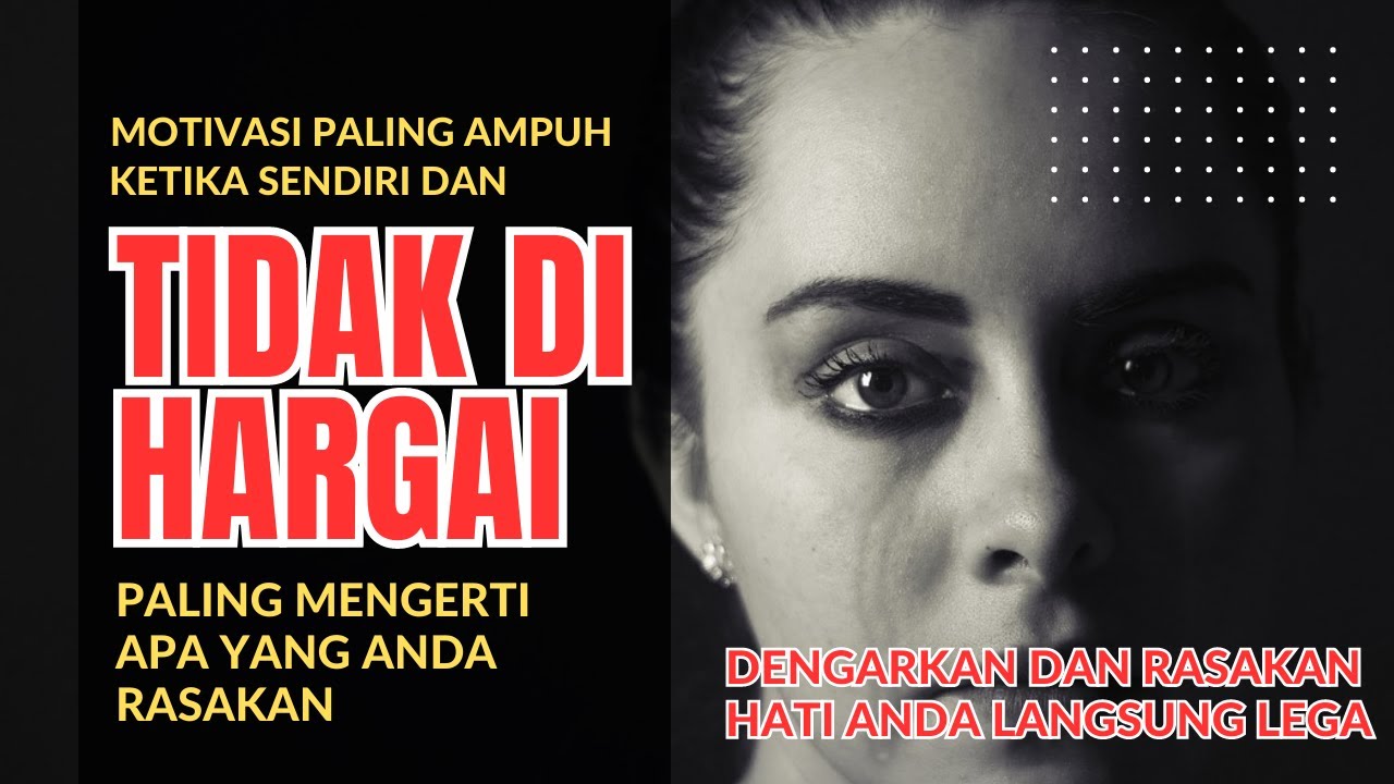 KATA MUTIARA PALING AMPUH | KETIKA ANDA TIDAK HARGAI | QUOTES ...