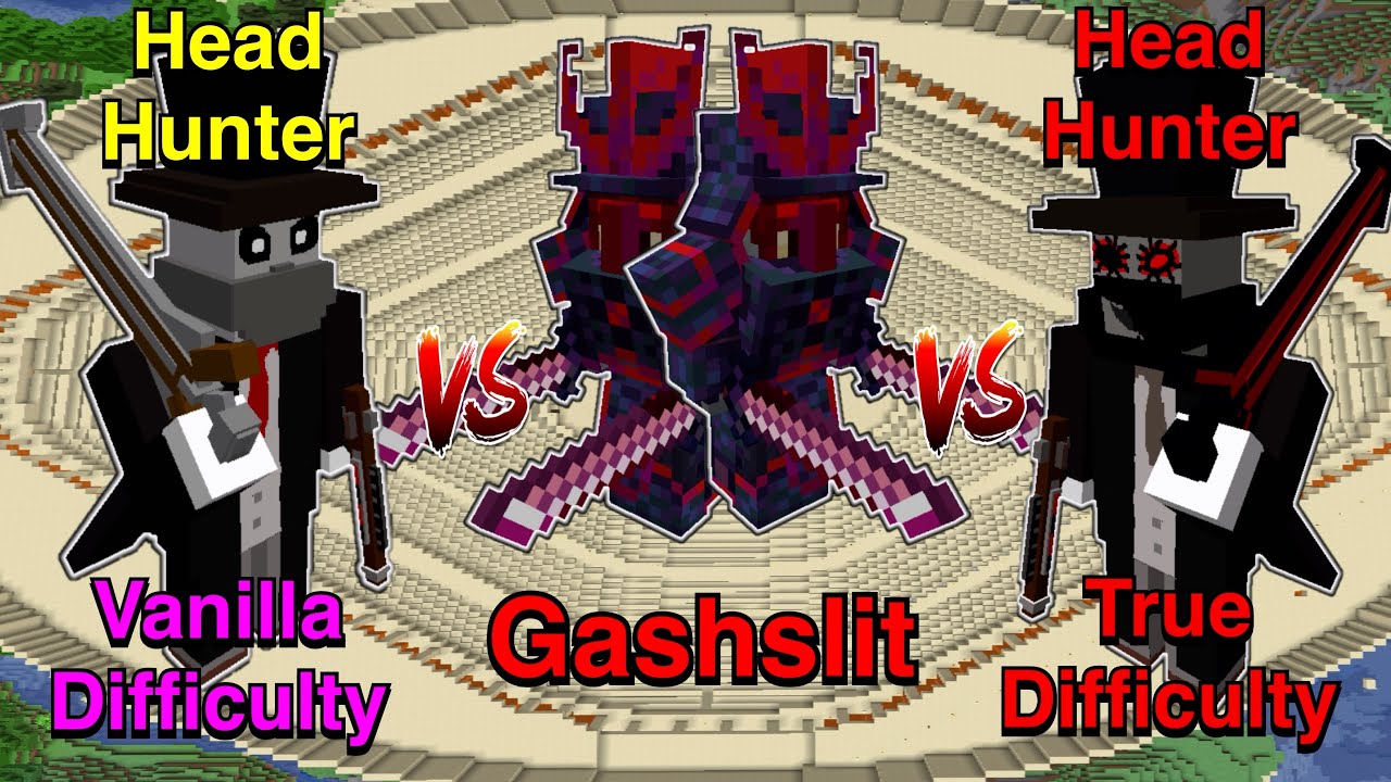Headhunter(Vanilla Difficulty) VS Gashslit VS Headhunter(True Difficulty) | Minecraft |Mobs ...