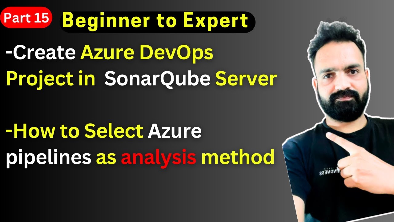 15-How to Create Azure DevOps Project in SonarQube| - YouTube