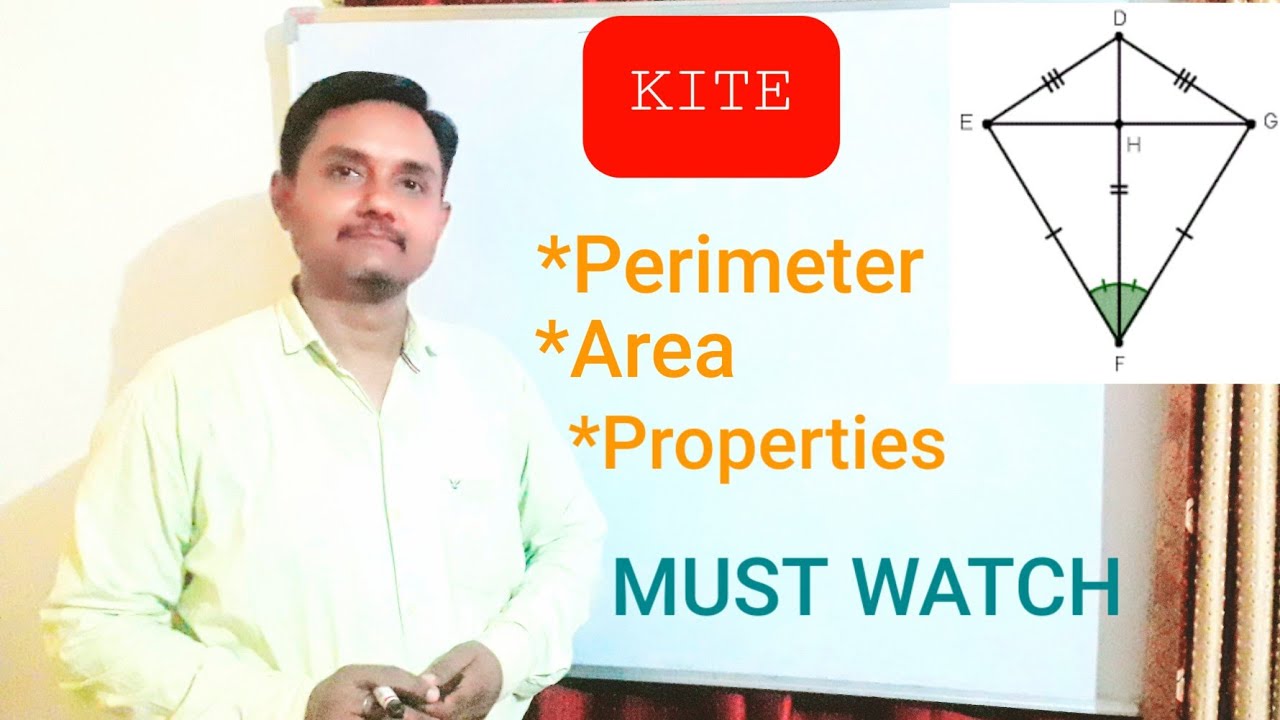 Perimeter And Area Of Kite। Properties Of Kite।Quadrilateral Part -4 ...