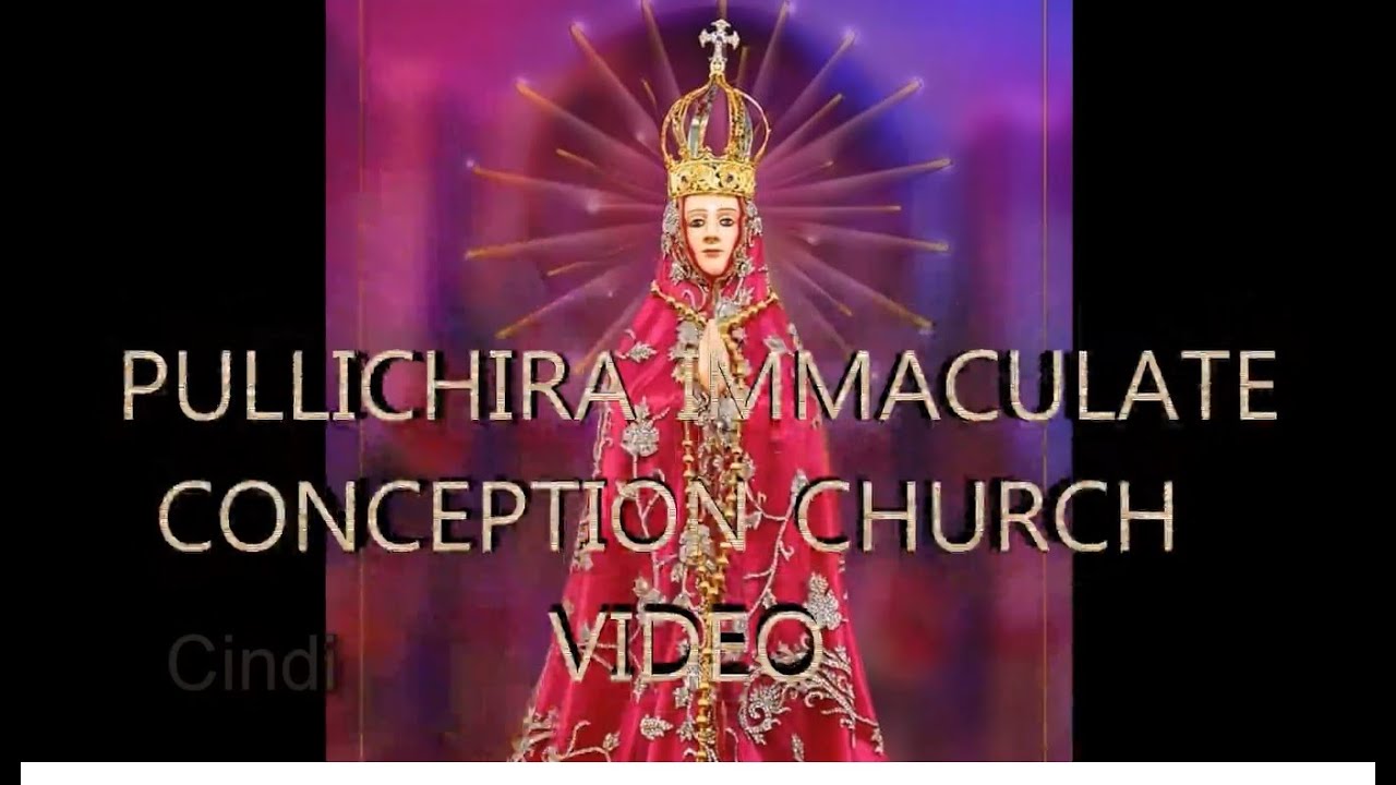 Pullichira church feast edit 2018 | Pullichira Immaculate Conception ...