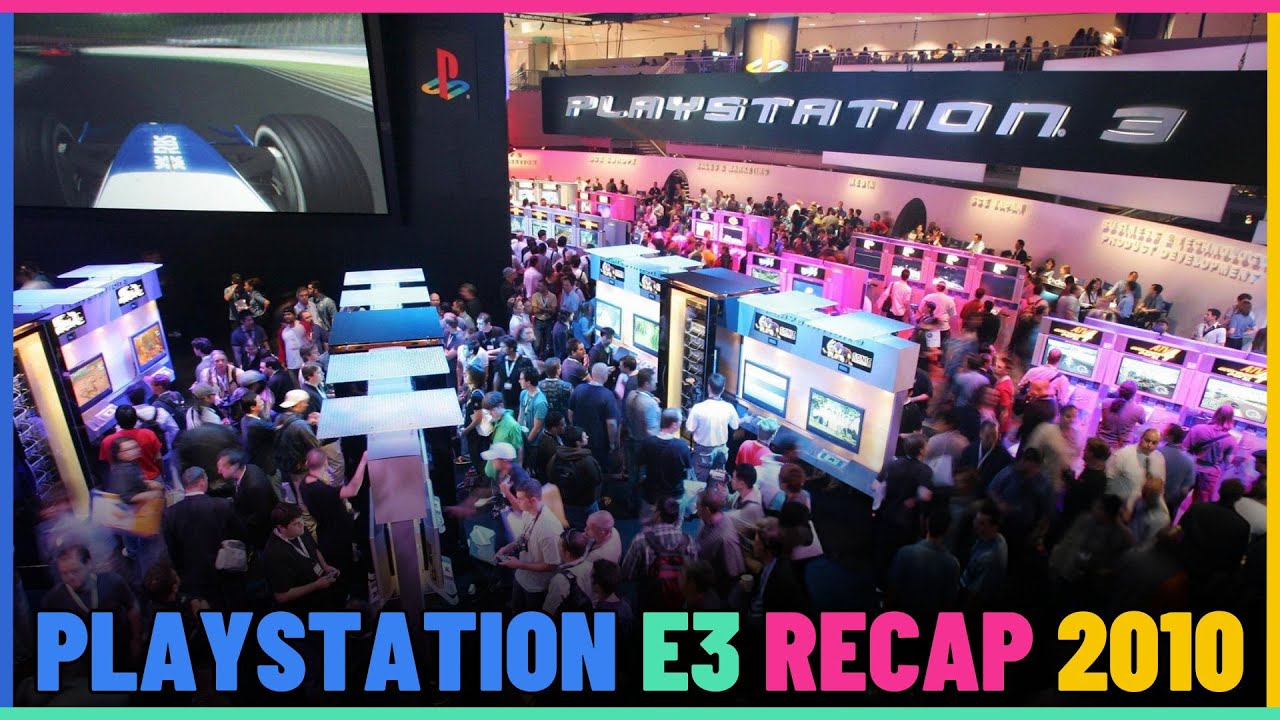 PlayStation E3 2010 Recap. - YouTube