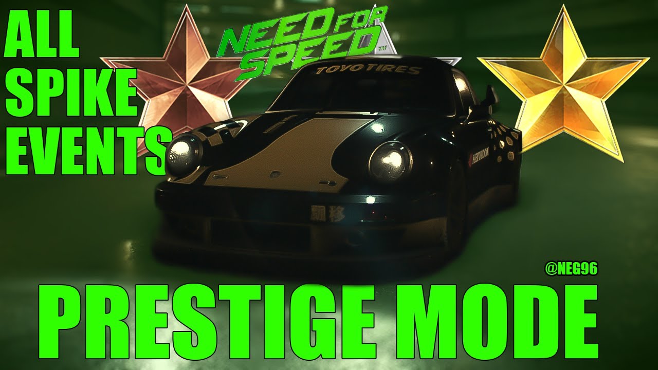 Need for Speed™ 2015 Prestige Mode - ALL SPIKE PRESTIGE GOLD + Builds ...