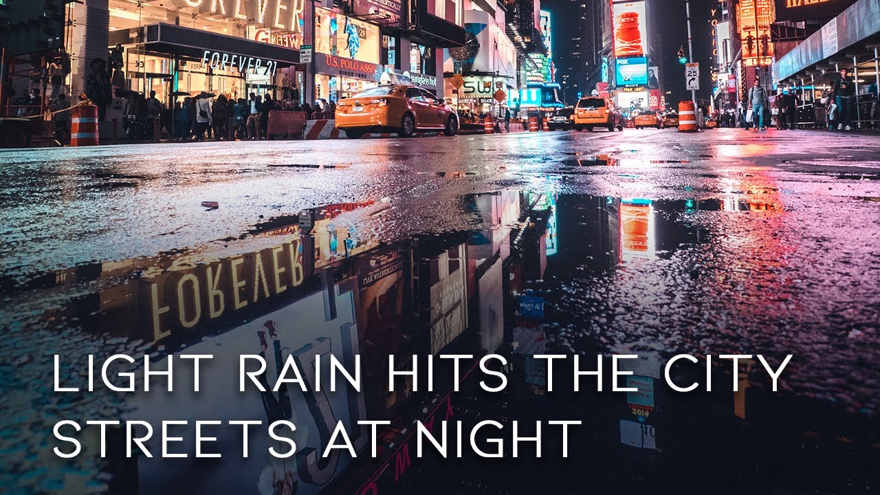 Light Rain on a City Street | Rainstorm Audio for Sleeping, Studying or ...