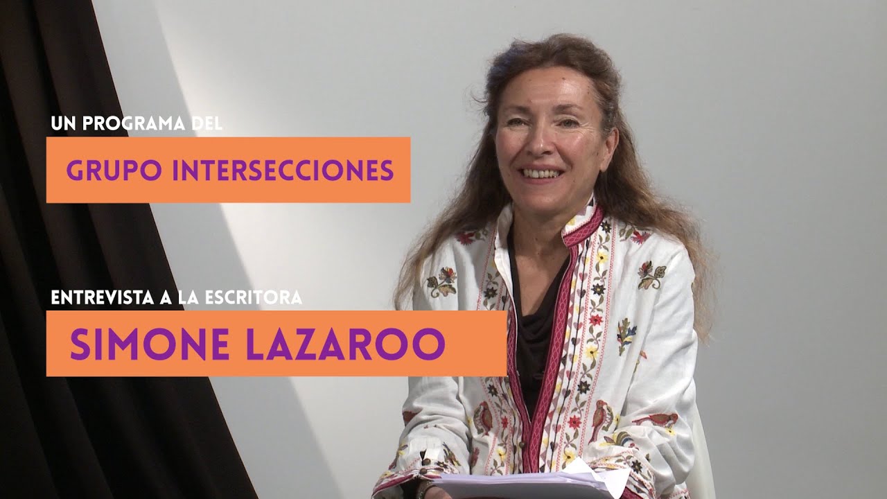 Grupo Intersecciones | Entrevista a Simone Lazaroo - YouTube