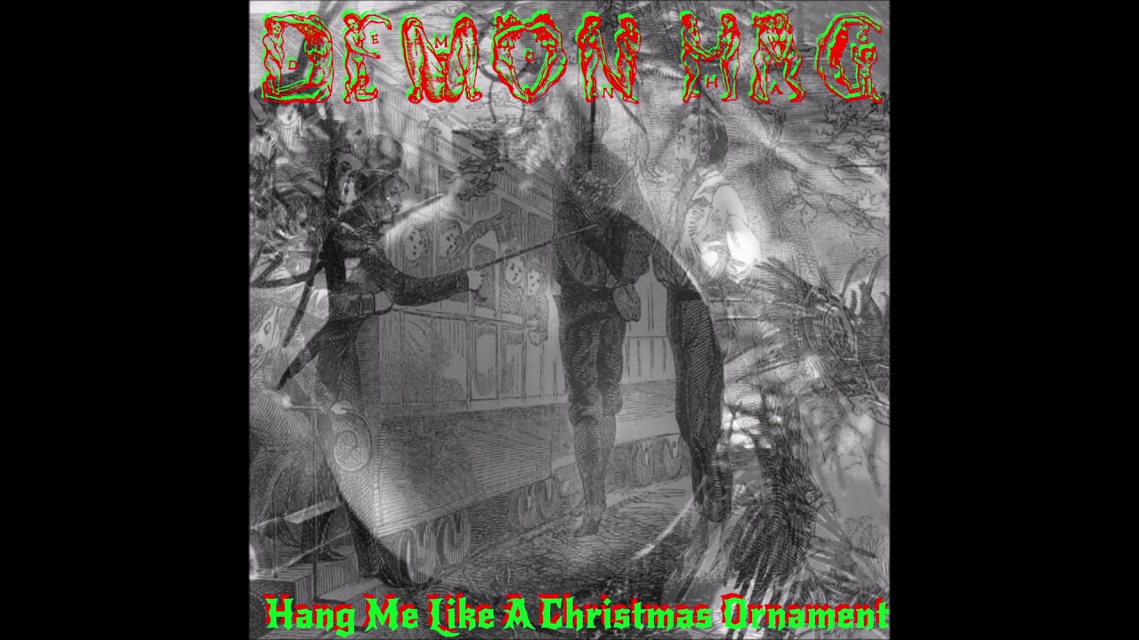 Demon Hag - Hang Me Like A Christmas Ornament [FULL EP] - YouTube