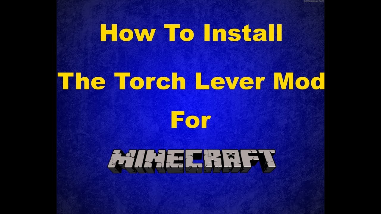 How To Install Torch Lever Mod For Minecraft 1.6.4 - YouTube