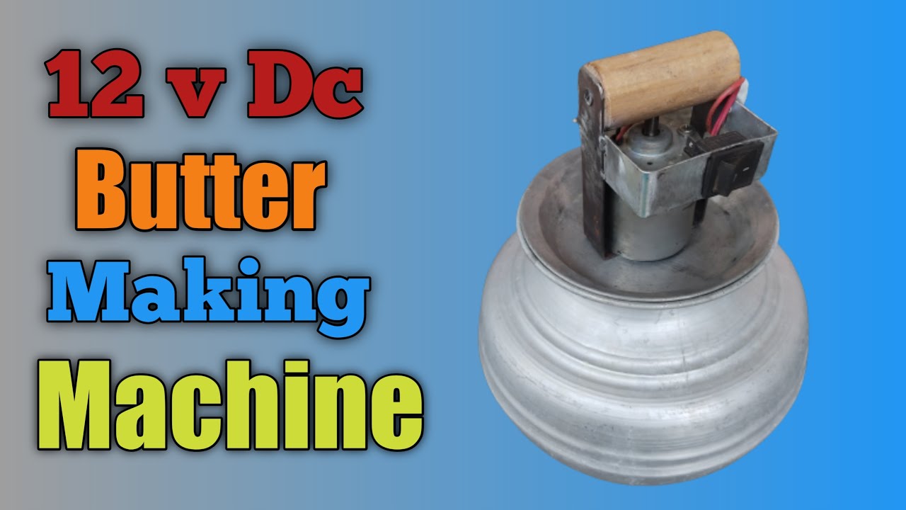 How to make a DC mini Butter making Machine at Home || DIY Madhani ...