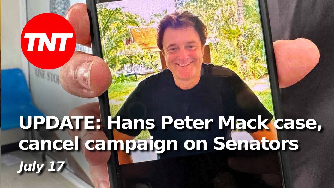 UPDATE: Hans Peter Mack case, cancel campaign on Senators - July 17 ...