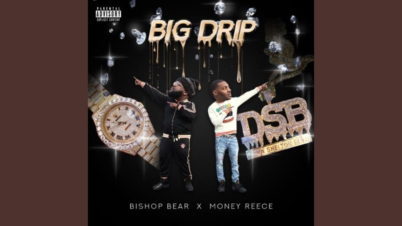 Big Drip - YouTube