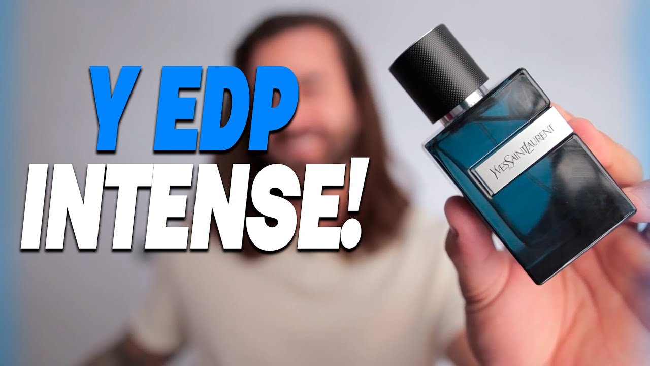 NOVO Y EDP INTENSE! O MELHOR DA LINHA E VOU DIZER O PORQUE! - YouTube
