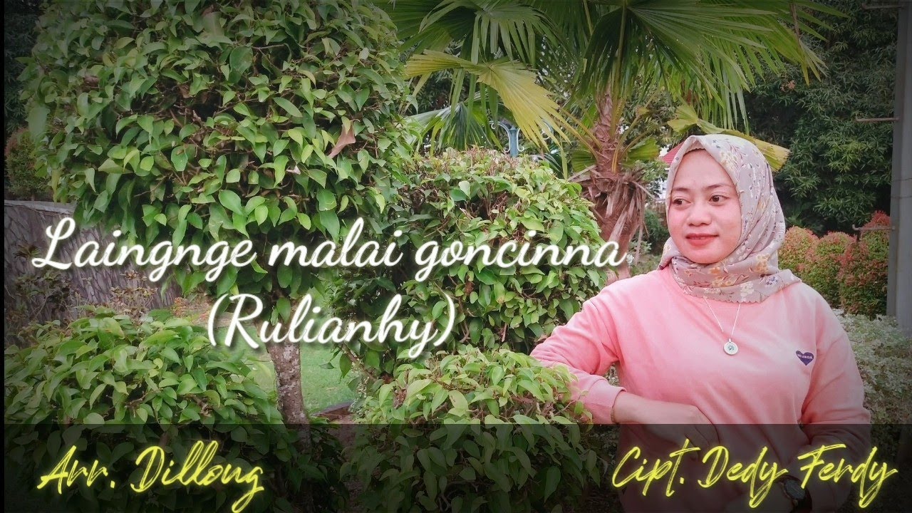 🔰 Laingnge malai goncinna || Voc Rulianhy Cipt Dedy Ferdy Arr Dillong ...