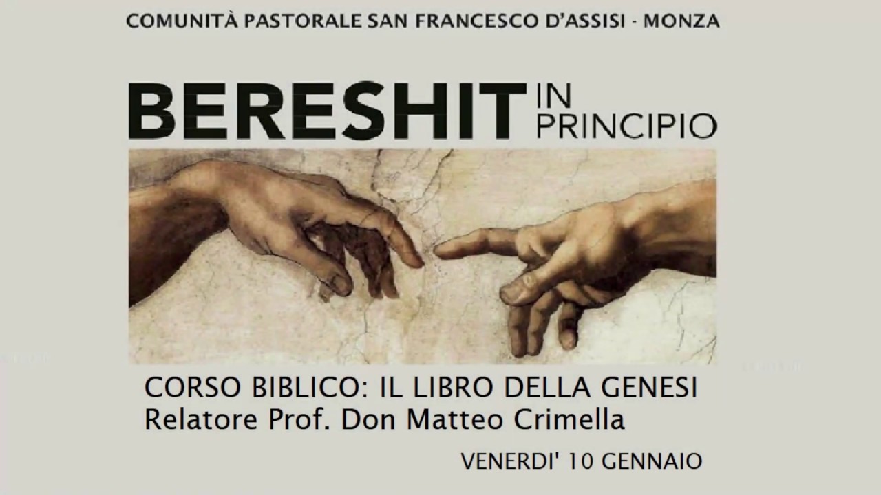Corso Biblico "Il Libro della Genesi" - Primo incontro - YouTube
