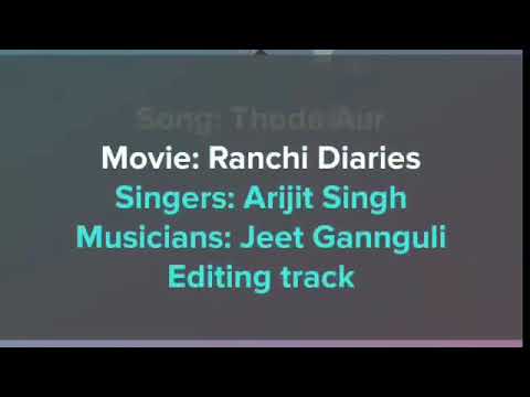 Thoda Aur Karaoke // Arjit Sing //@$$