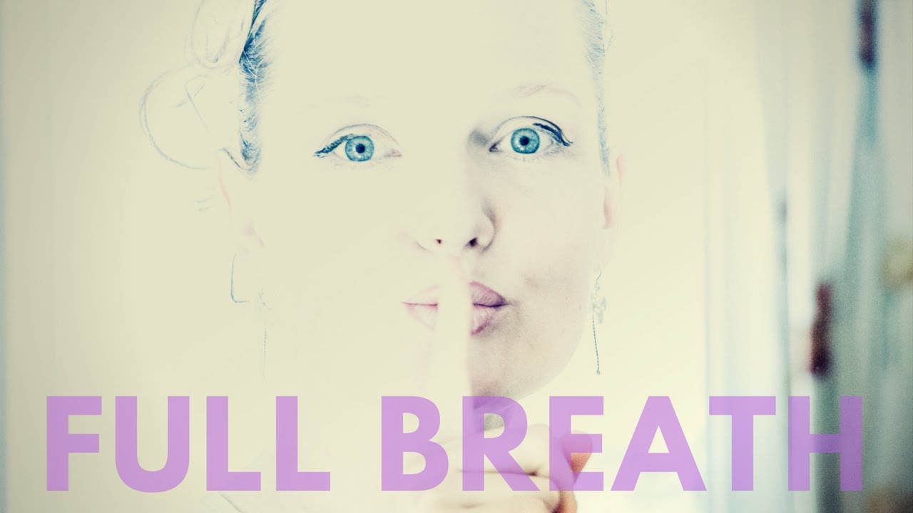 FULL BREATH! Guided breathing exercise for stress relief. HOW to start ...