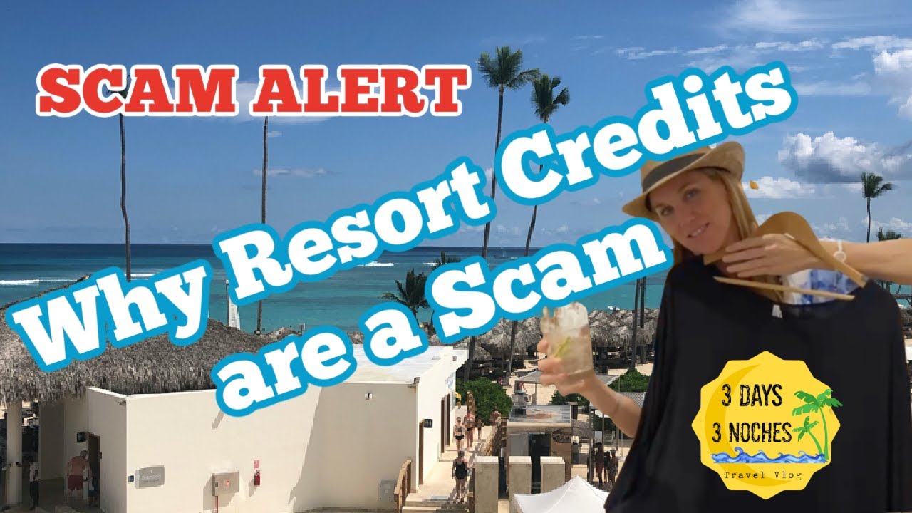 Why Resort Credits are a Scam - YouTube