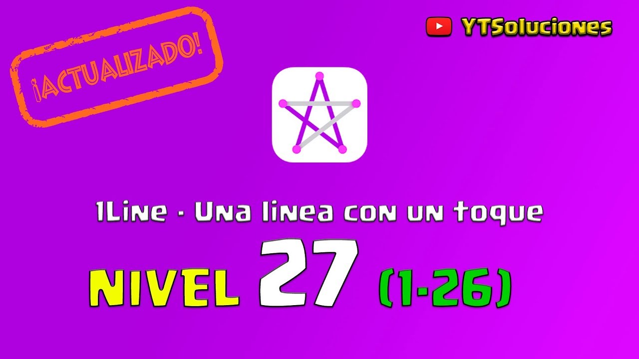 1Line - Una línea con un toque (One Line) Nivel 27 (1-26) - YouTube