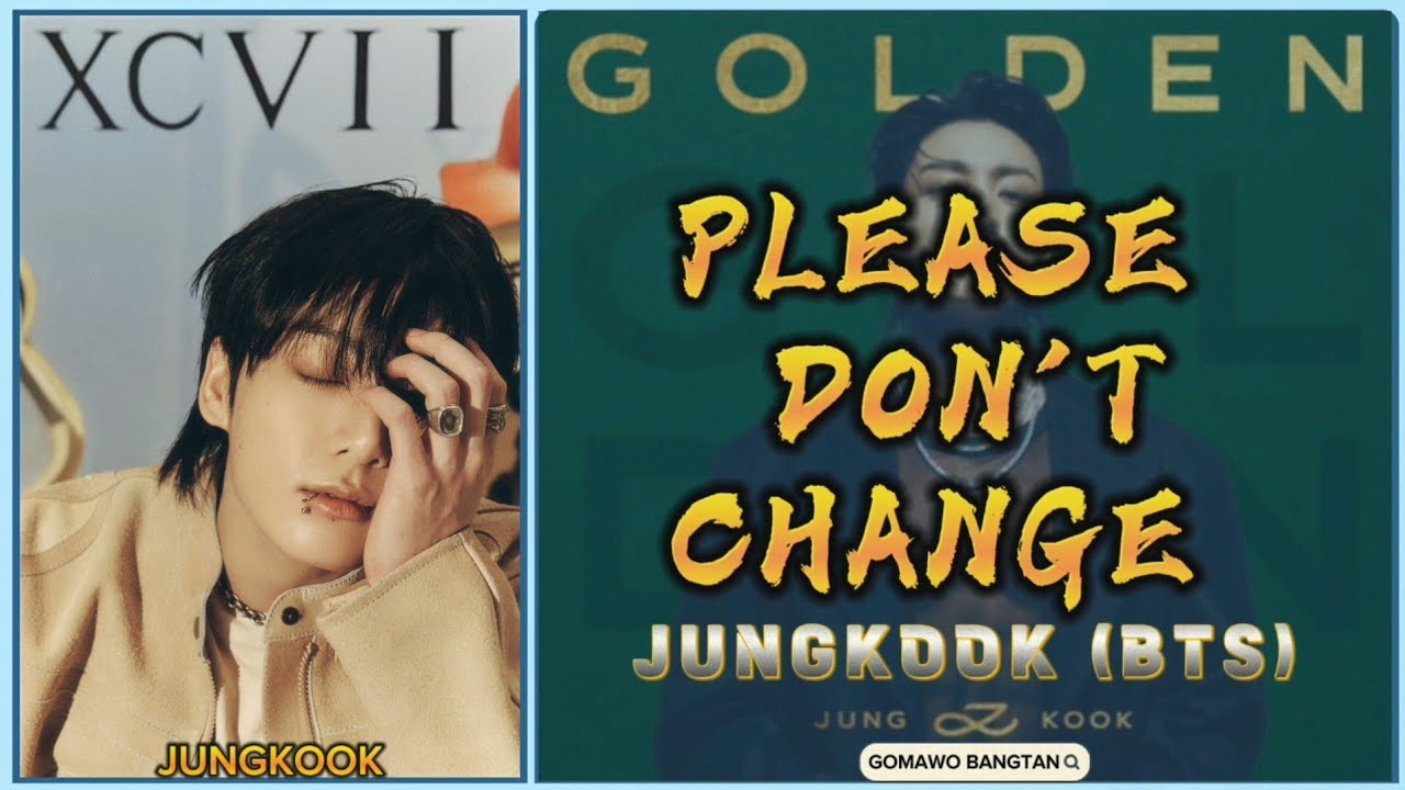 JUNGKOOK (BTS) - PLEASE DON'T CHANGE (feat. DJ Snake) Easy Lyrics - YouTube