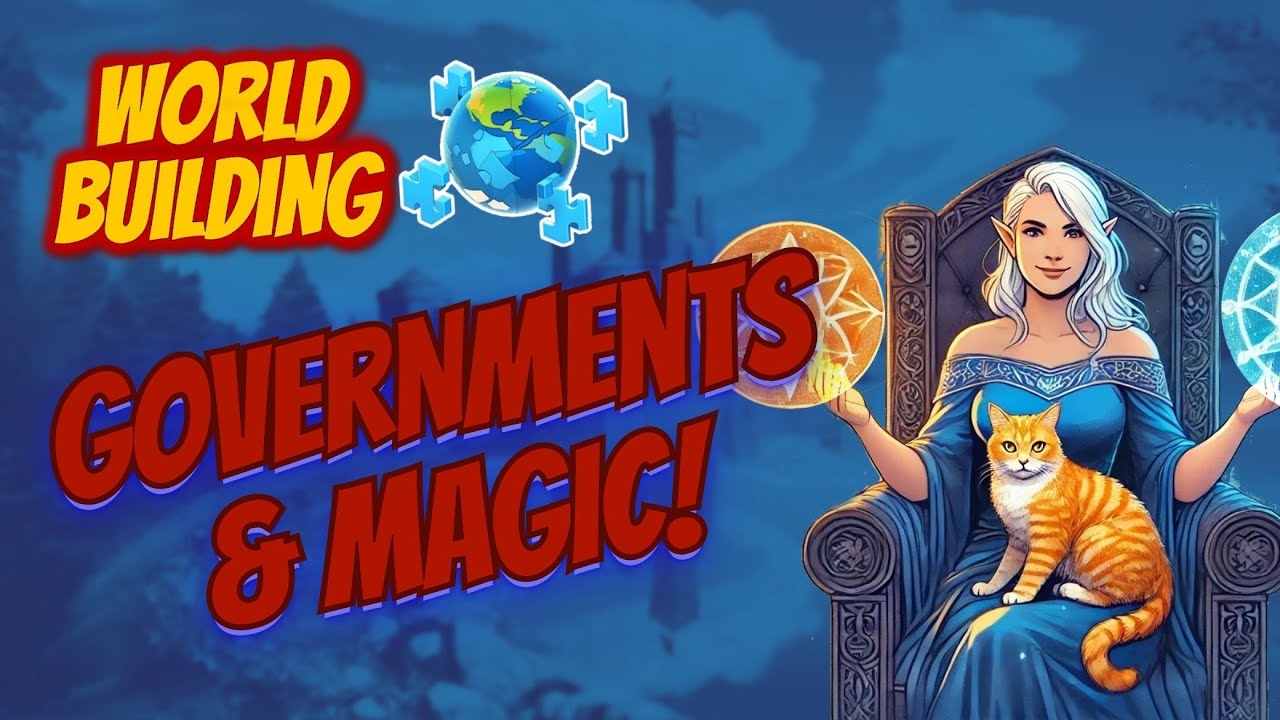 Fantasy Worldbuilding: The role of government when magic is real - YouTube