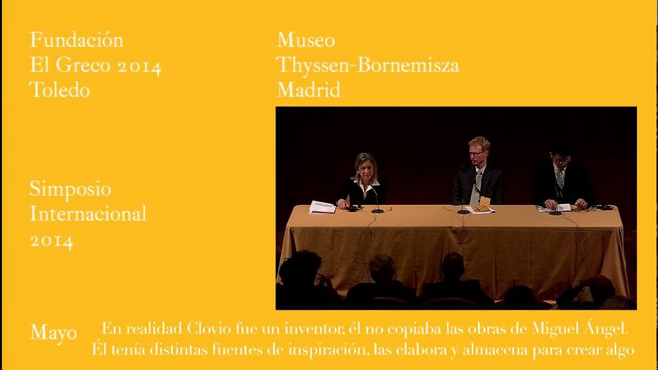 Debate II "El Greco en Creta e Italia". Simposio Internacional El Greco ...