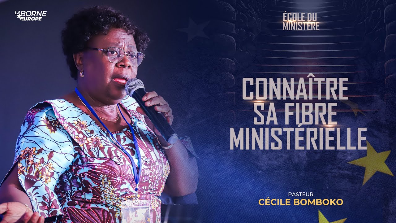La Borne Europe - J3/S1 : Connaître sa fibre ministérielle - Pasteur ...