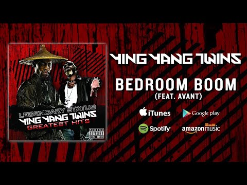 Ying Yang Twins - Bedroom Boom (Feat. Avant) (Official Audio)