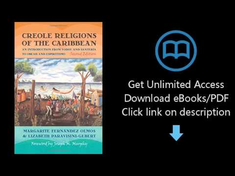 Creole Religions of the Caribbean: An Introduction from Vodou and ...