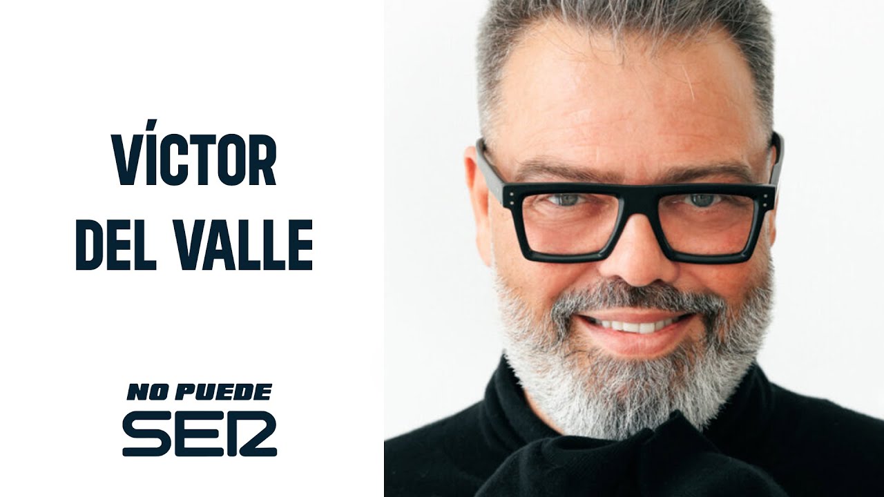 Víctor del Valle en No Puede SER - YouTube