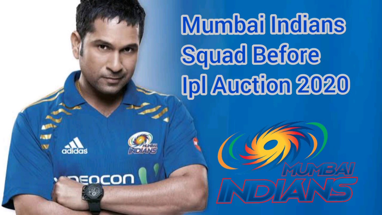 Mumbai Indians (MI) Squad Before IPL Auction || IPL 2020 || sports ...