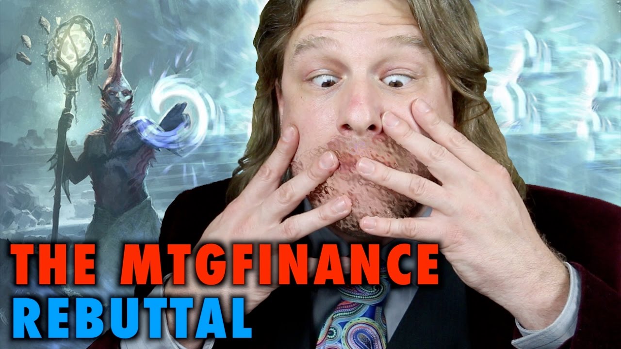 The MTG Finance Rebuttal - James Chillcott counters "Modern Madness ...