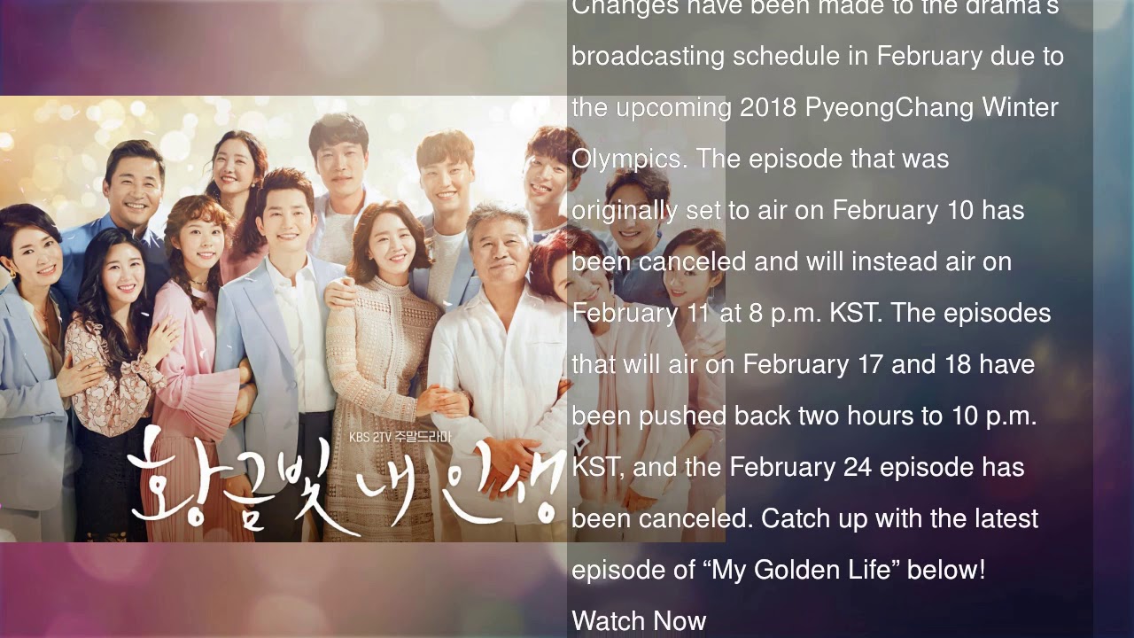 “My Golden Life” Announces Extension And Details Schedule Changes Due ...