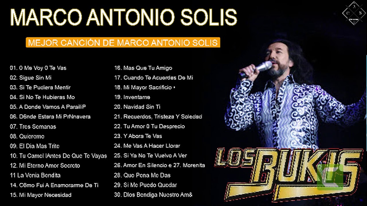 Marco Antonio Solis, Puras Rancheras, Romanticas, - YouTube