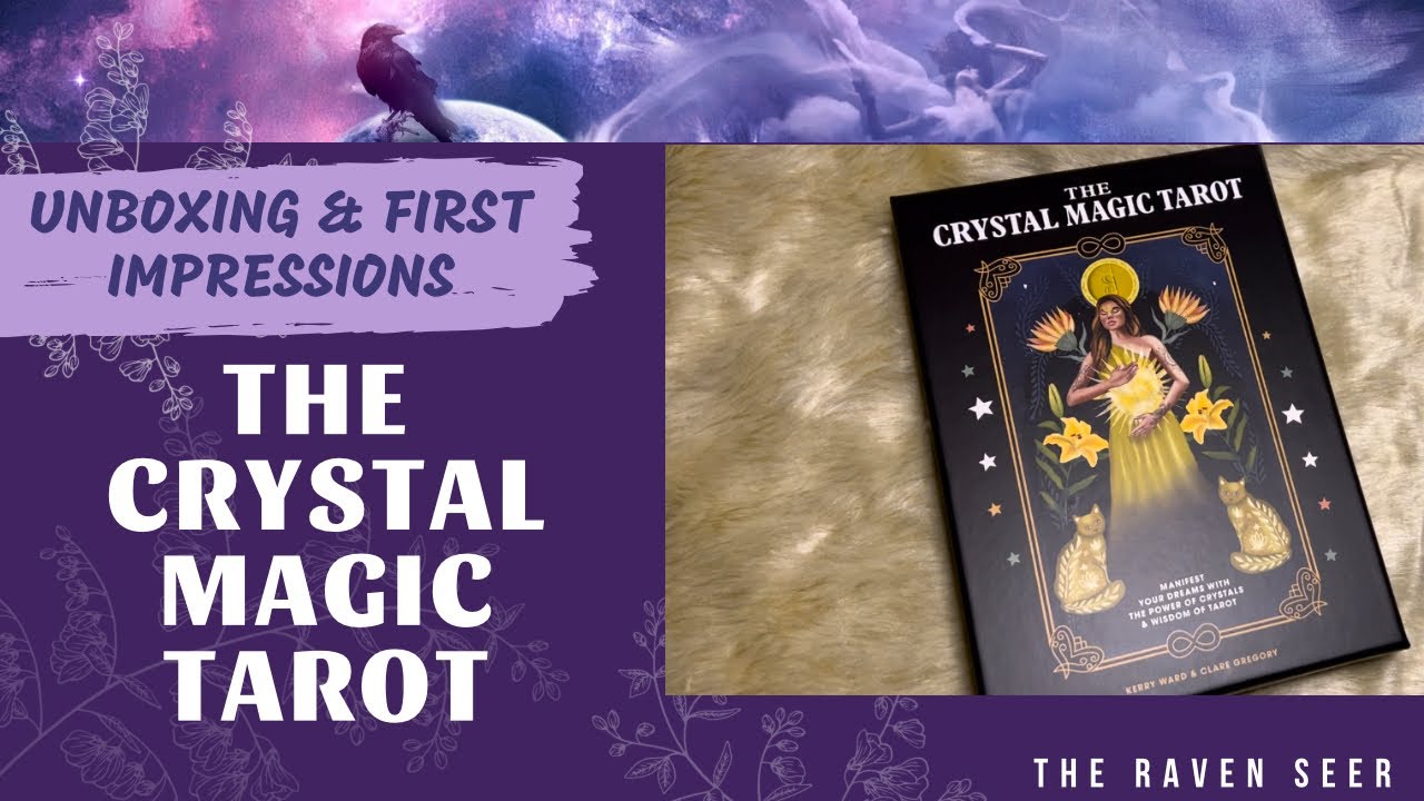 UNBOXING: CRYSTAL MAGIC TAROT - YouTube