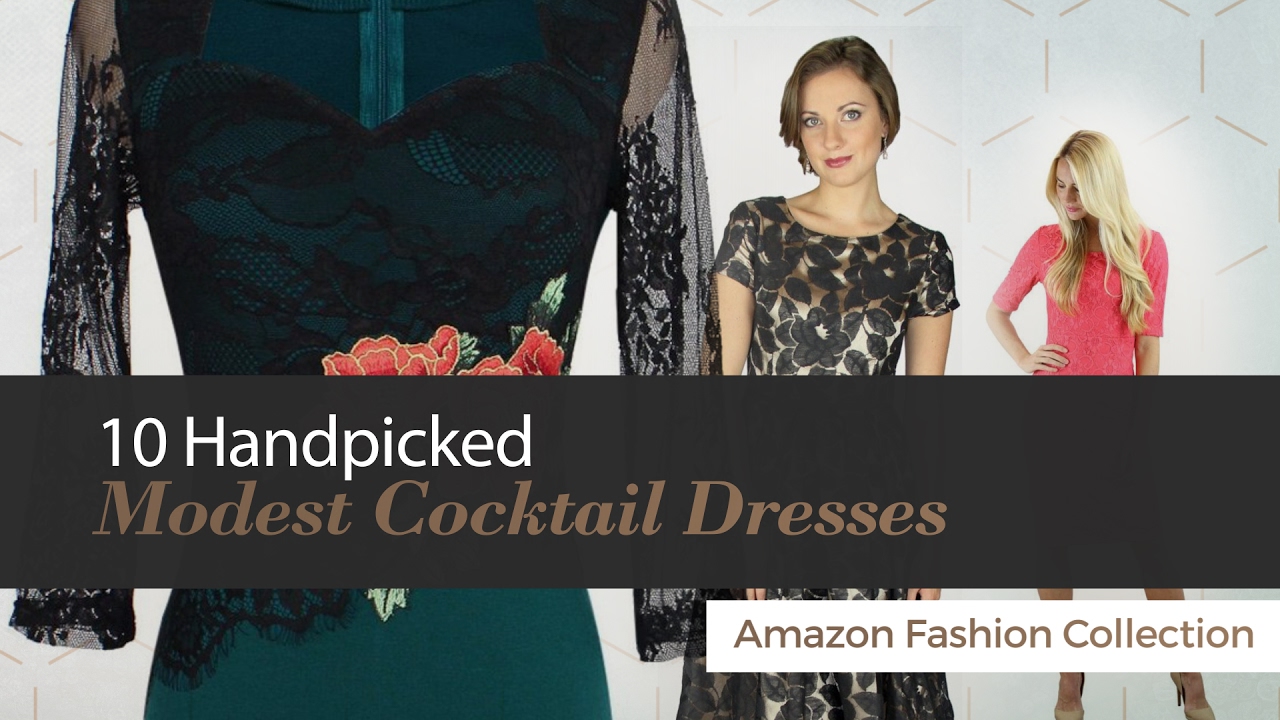 10 Handpicked Modest Cocktail Dresses Amazon Fashion Collection - YouTube