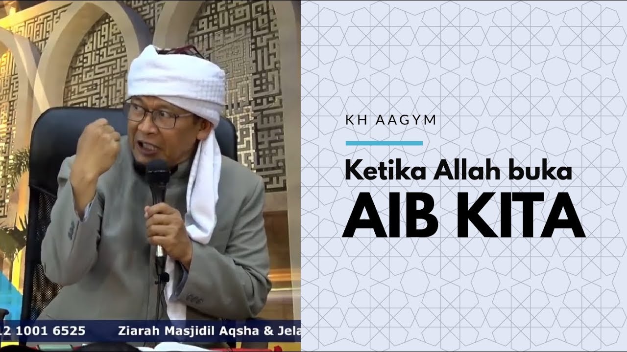 Ketika Allah Buka Aib Kita | KH Aa Gym - YouTube