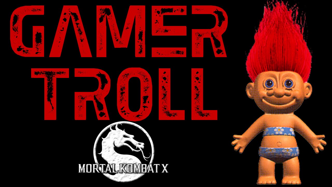 Gamer Troll | Mortal Kombat X - YouTube