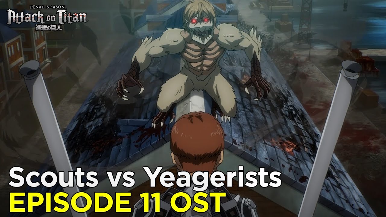 WARRIOR / Scouts vs Yeagerists - Attack on Titan S4 Pt 2 Ep 11 OST ...