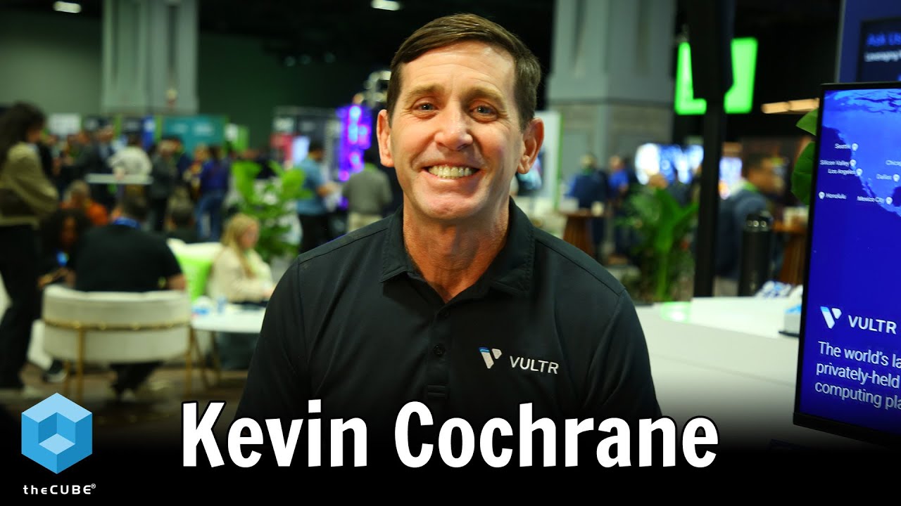 Kevin Cochrane, Vultr | NVIDIA GTC 2025 - YouTube